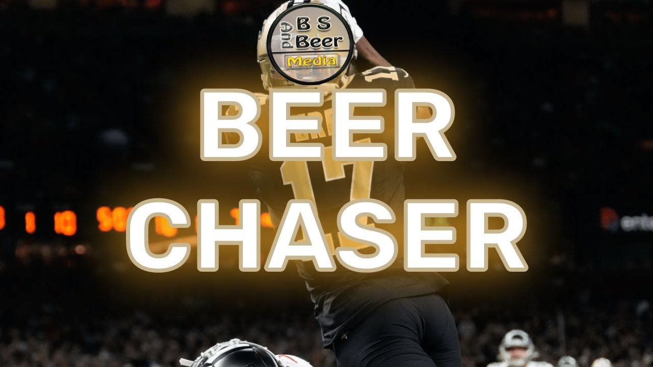 Beer Chaser - #Saints vs #Falcons - Week 18 - YouTube