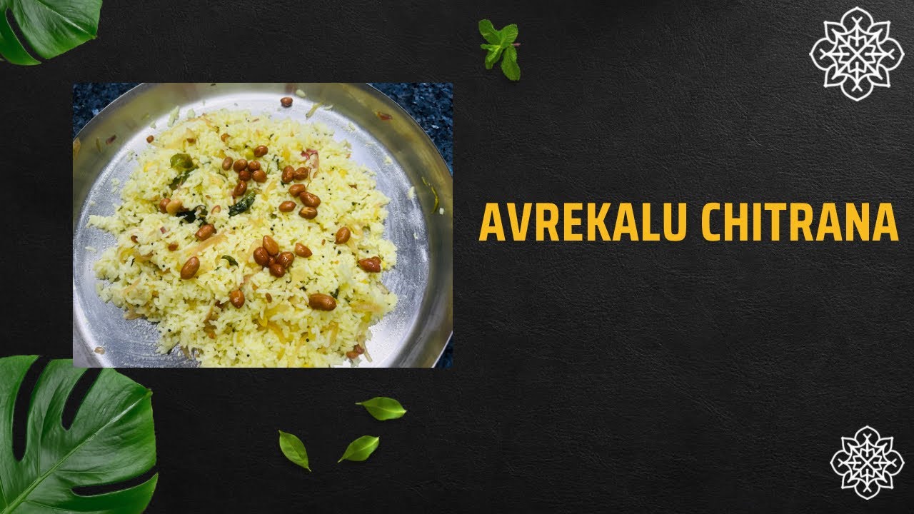 Avrekal chitrana easy and quick recipe - YouTube