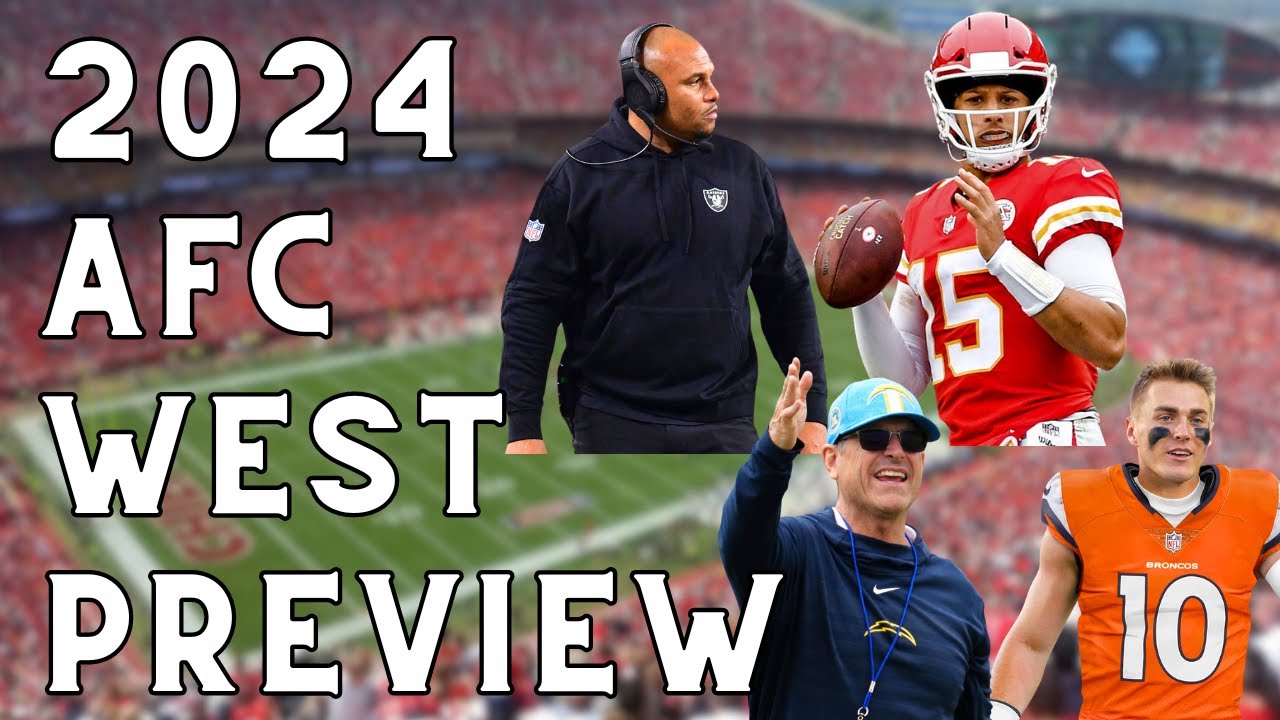 Previewing the 2024 AFC West Division - YouTube