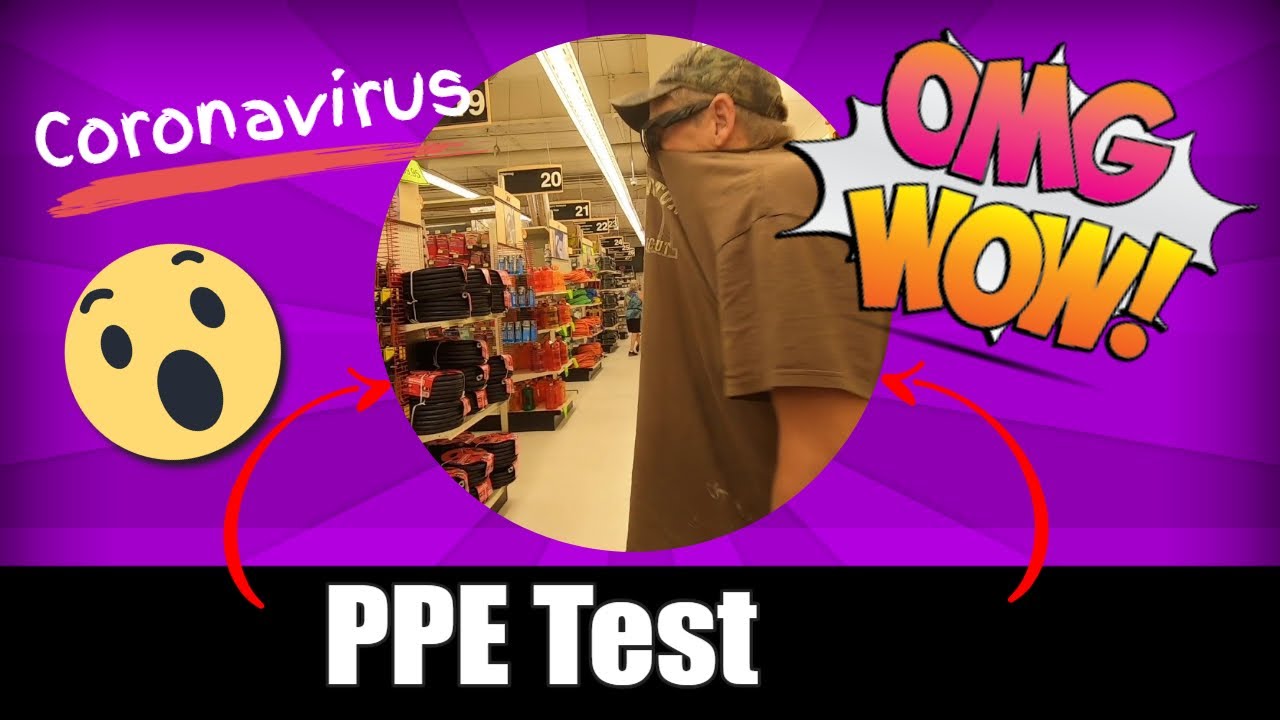 Coronavirus PPE Test - YouTube