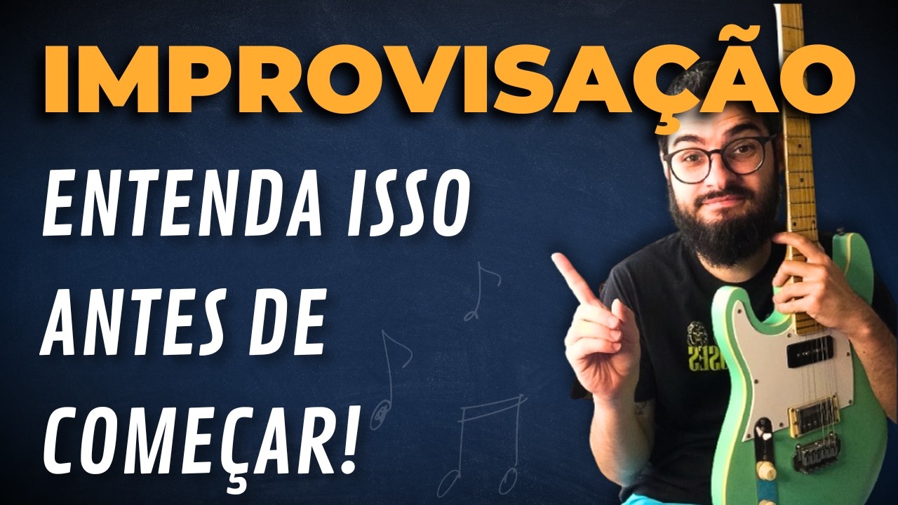 Como Começar a IMPROVISAR | Tudo o que você PRECISA SABER! - YouTube
