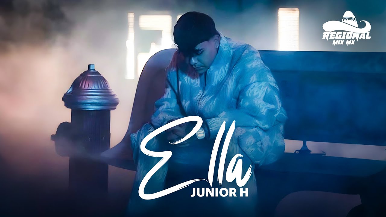 Junior H - Ella [ Letra / Lyric ] - YouTube