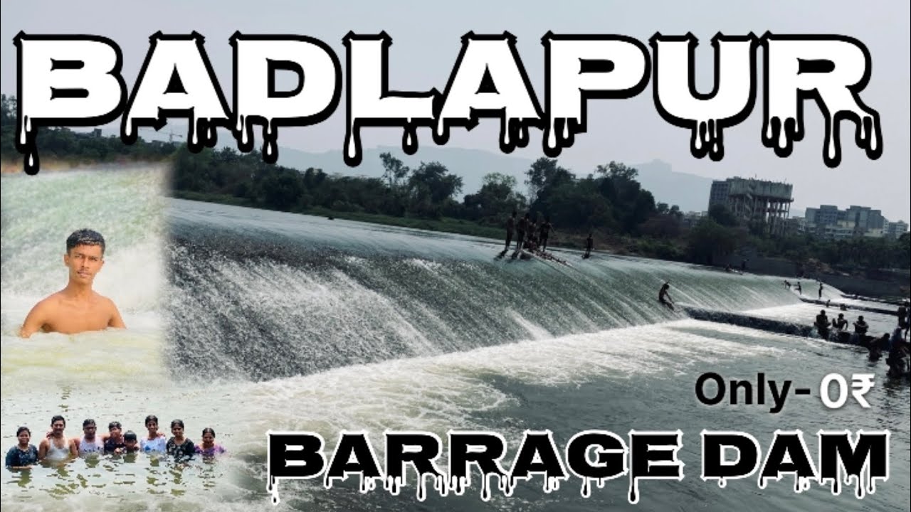 Badlapur Barrage Dam || Hidden Gem Place in Mumbai || Best Place In Visit To Badlapur #badlapur ...