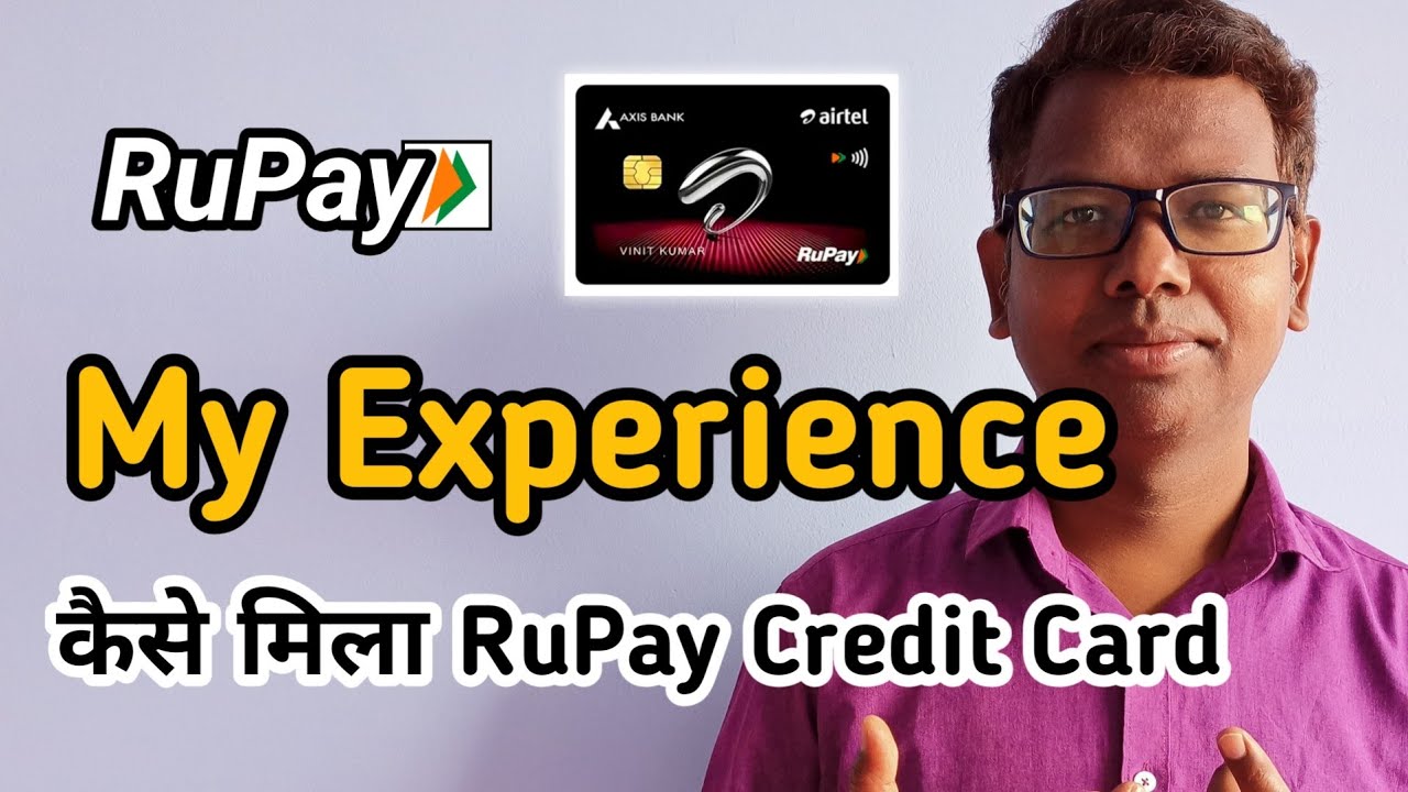 Airtel Axis Rupay Credit Card Conversion | axis airtel rupay variant ...