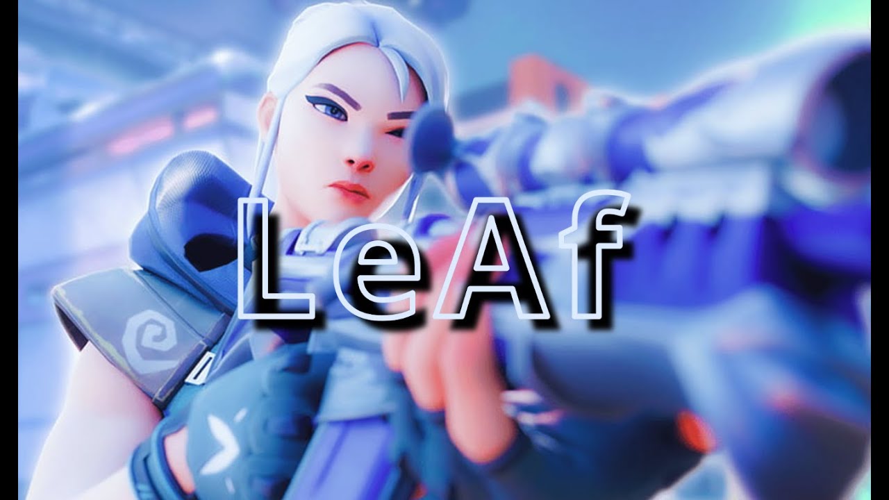 LeAf Highlights#2 (Valorant) - YouTube