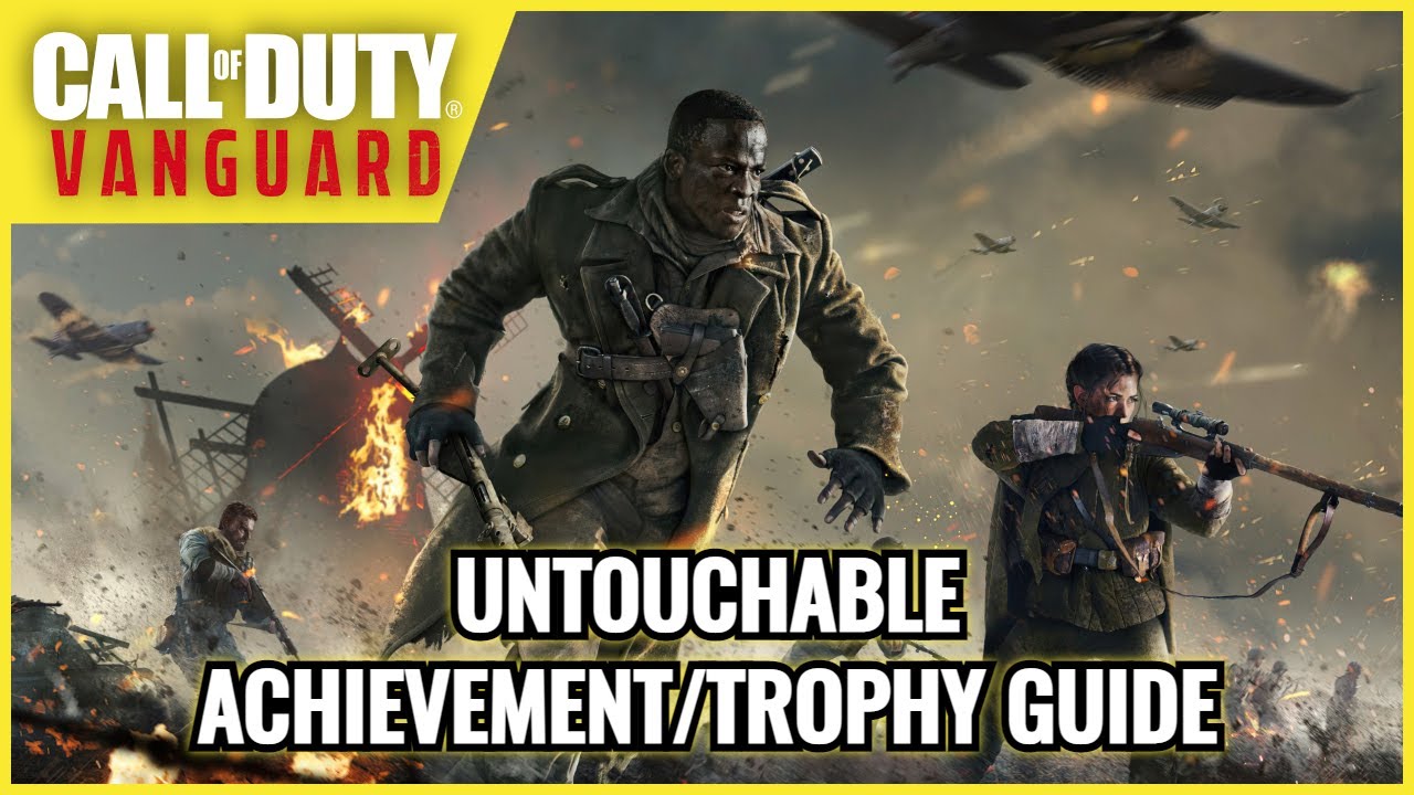 Call Of Duty: Vanguard - Untouchable Achievement / Trophy Guide - YouTube