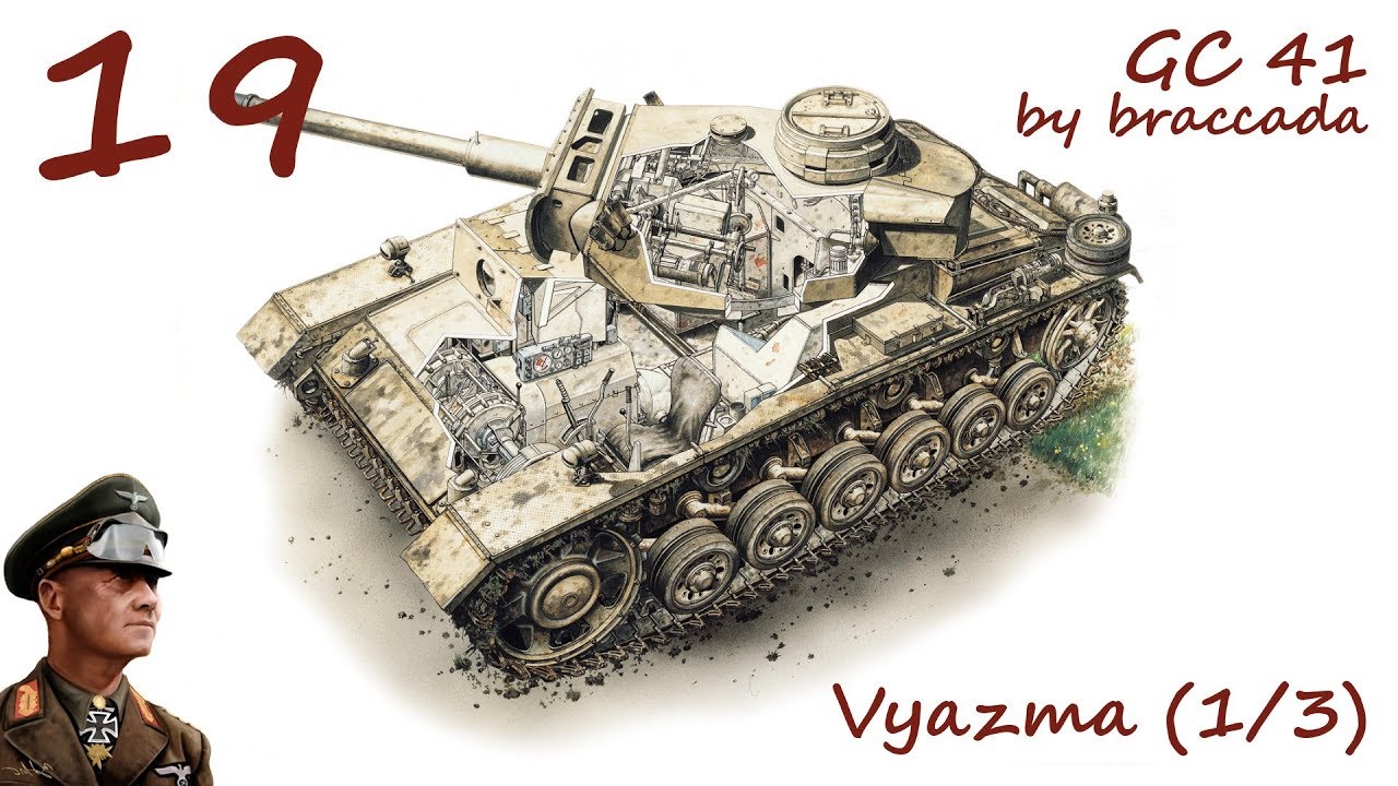 19 | Vyazma (1/3) | GC41 - Panzer Corps - YouTube