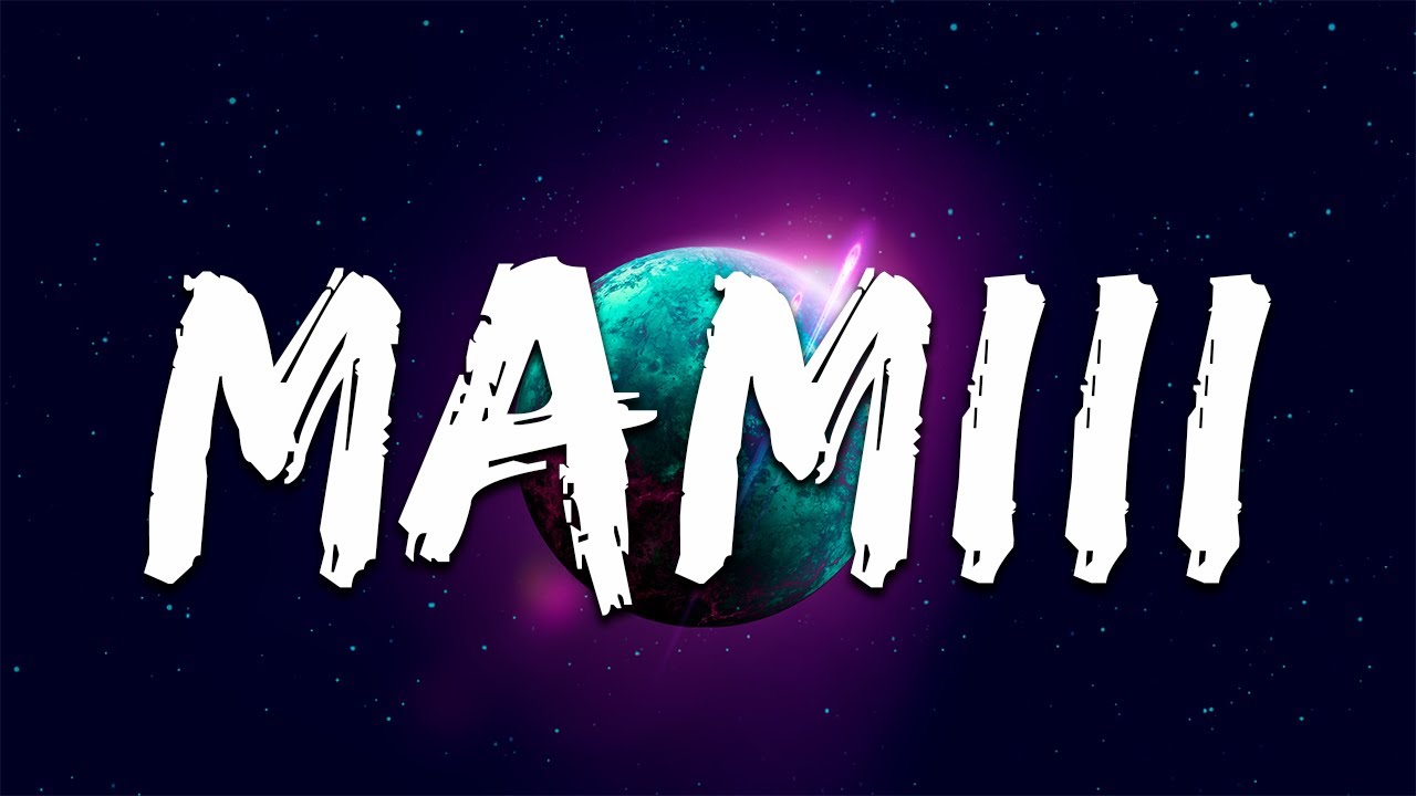 🎵MAMIII - Becky G, KAROL G | Shakira, Rauw Alejandro, Bad Bunny ...