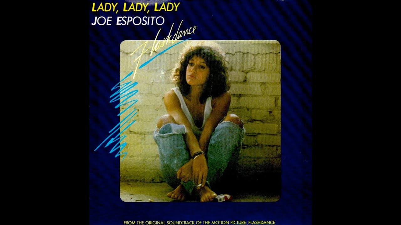 LADY LADY LADY Flashdance OST (Lyrics) by Giorgio Moroder and Joe ...