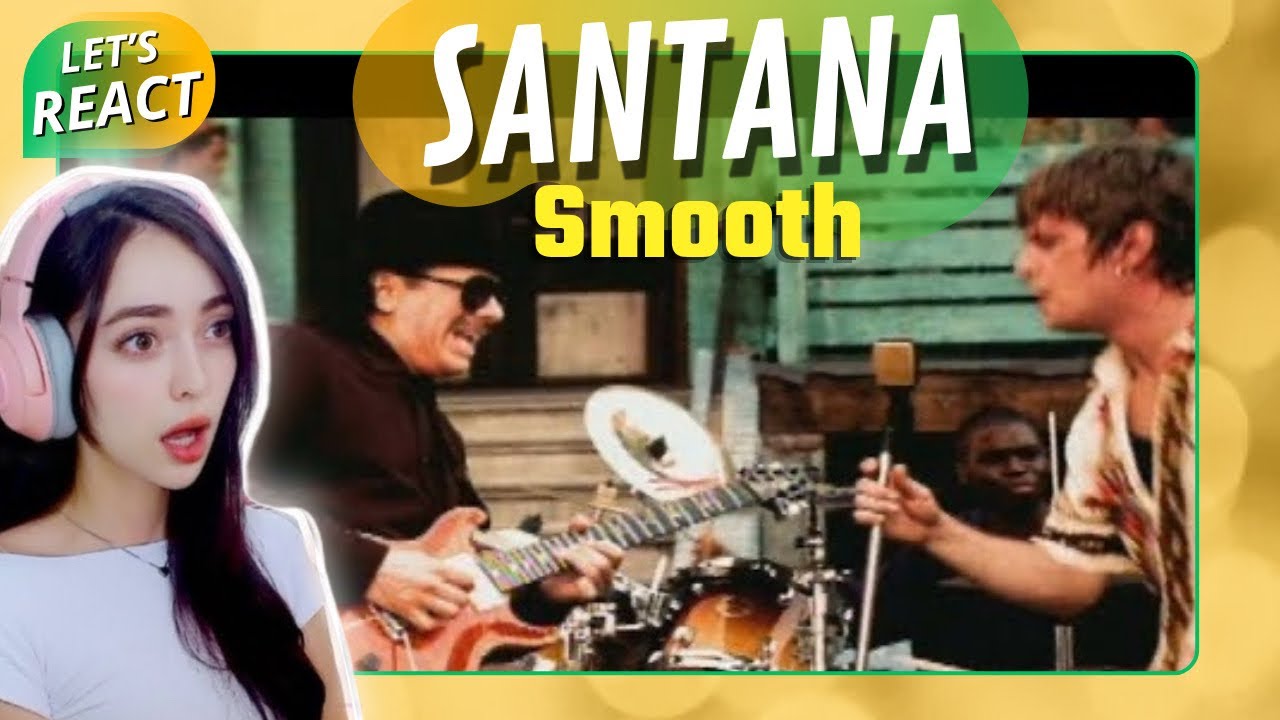 FIRST TIME REACTING to Santana - Smooth (Official Video) ft. Rob Thomas - YouTube