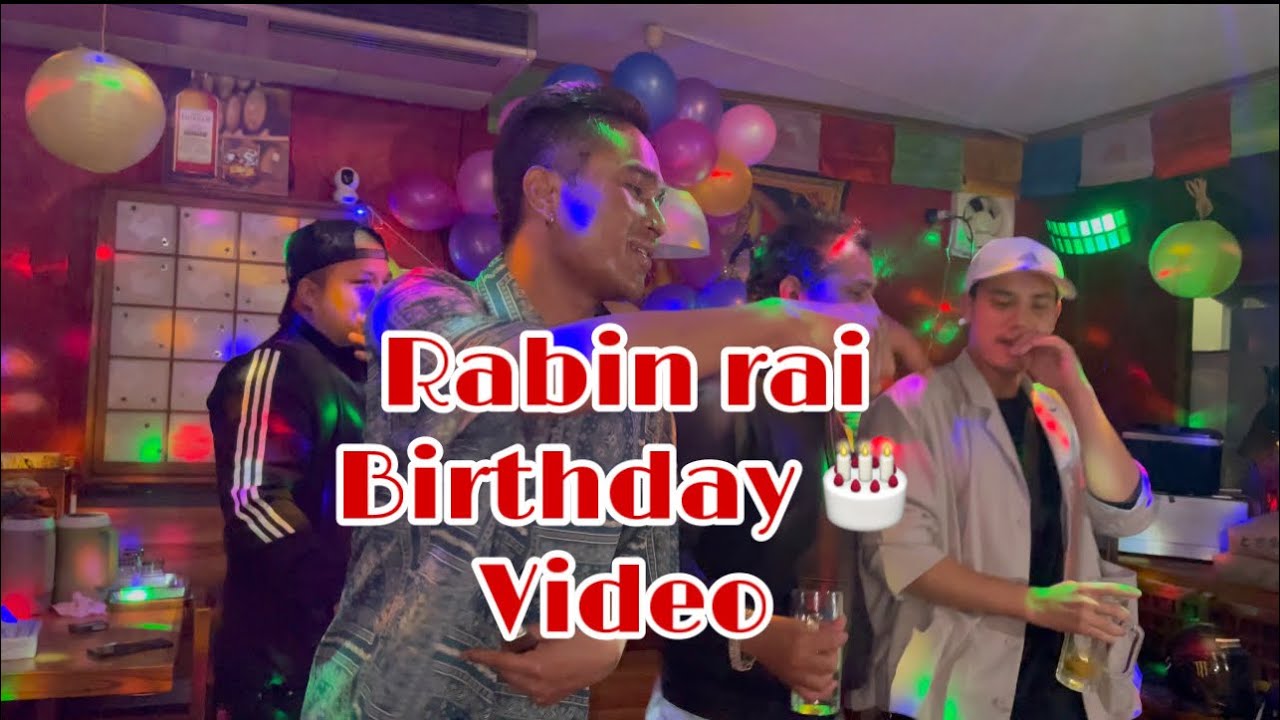 Happy birthday #rabin_rai_bhai #subash #rohit #anil #bikendra #rajesh # ...