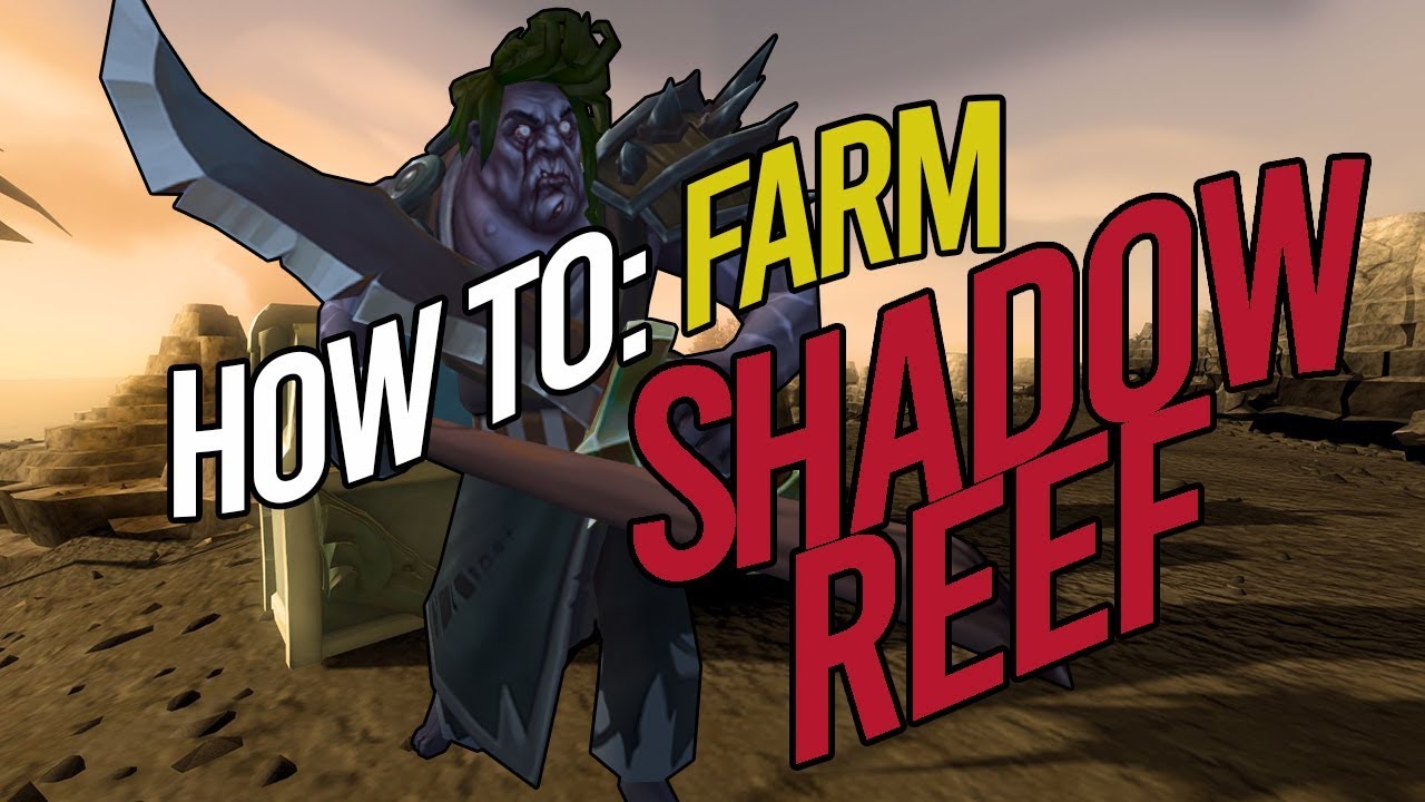 RuneScape 3: How To Farm The Shadow Reef! (Efficient GP/XP) - YouTube