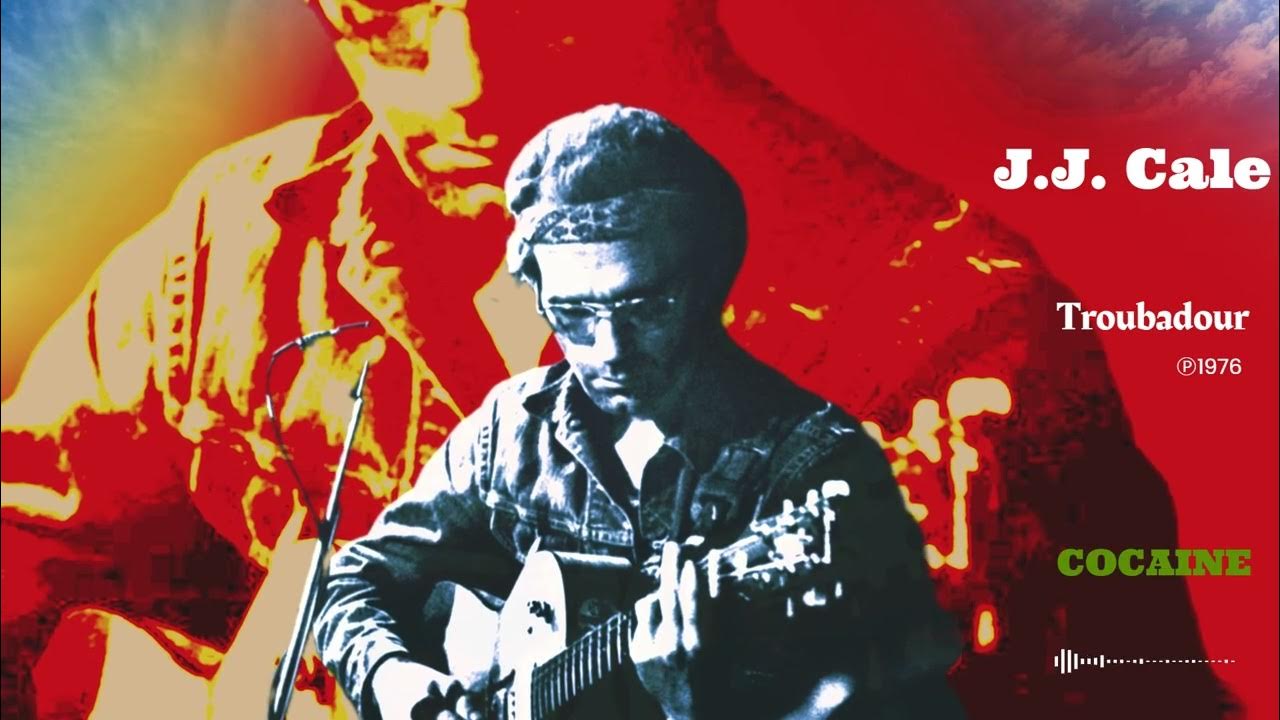 Cocaine - J.J. Cale - YouTube