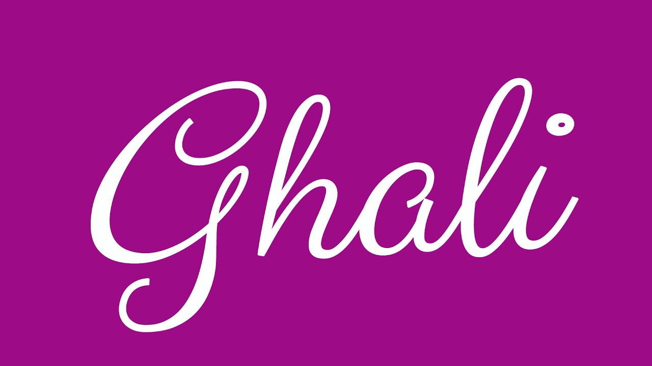 Learn how to Write the Name Ghali Signature Style in Cursive Writing ...