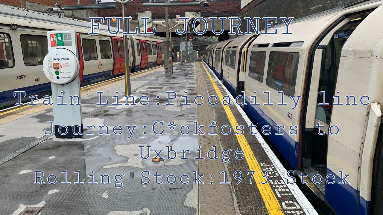 Piccadilly Line full journey from C*ckfosters to Uxbridge - YouTube