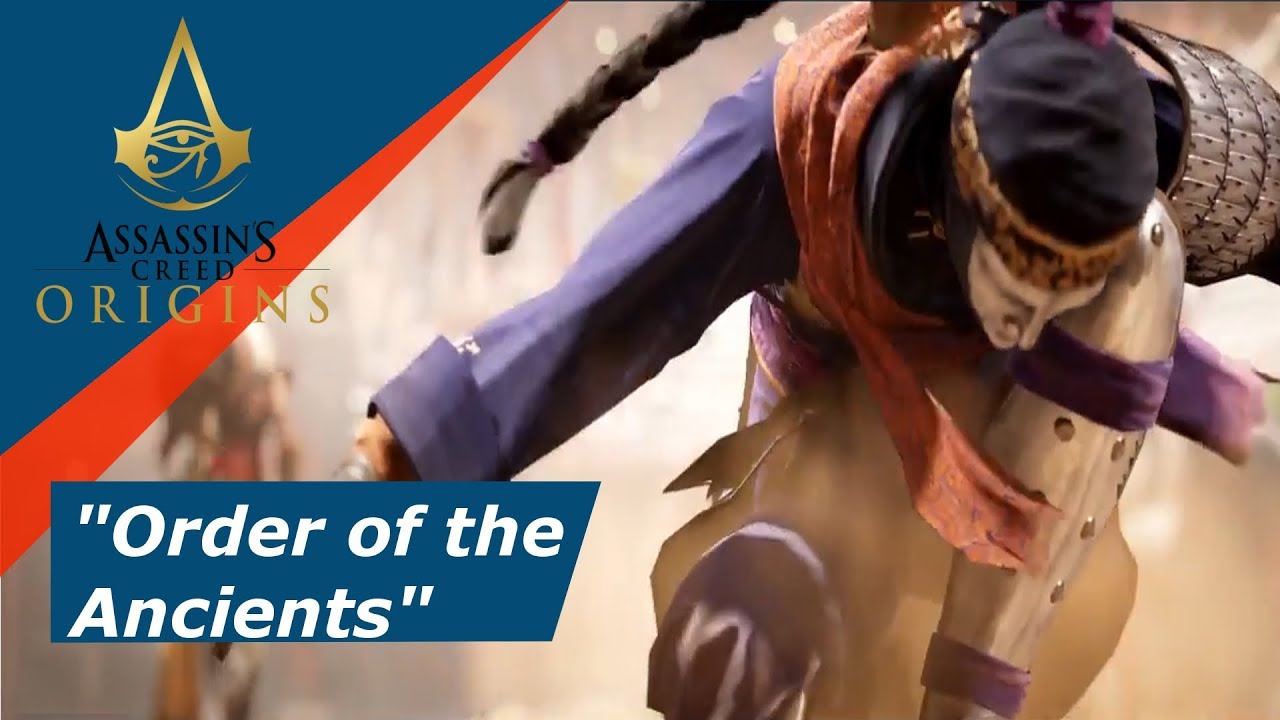 Assassin’s Creed Origins Trailer - Assassin’s Creed Origins Order of ...