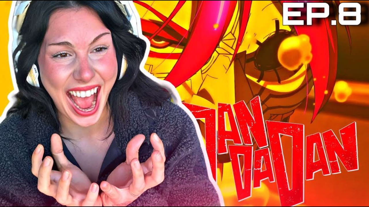 SHE CAN TRANSFORM?! Dan Da Dan Episode 8 (REACTION) - YouTube