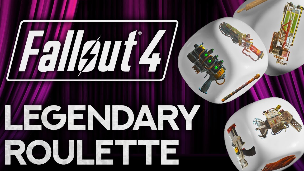 Fallout 4: Legendary Roulette - YouTube