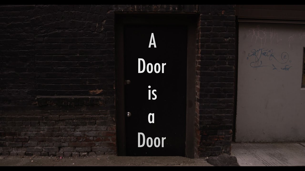 A Door is a Door (2022) - YouTube