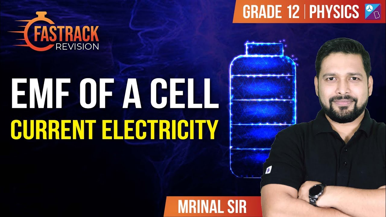 Emf of a cell-Current Electricity 🔋| FastTrack Revision | Class 12 ...