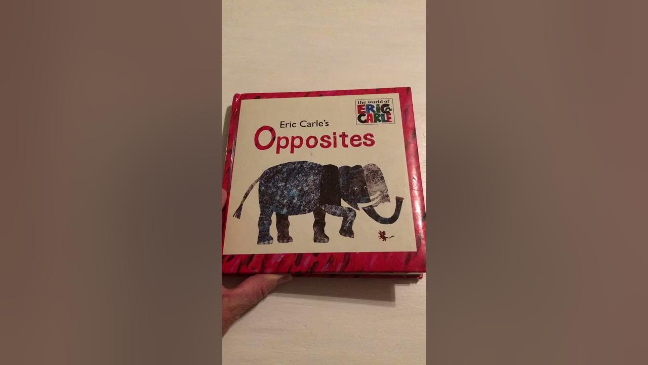 Eric Carle Book Opposites in French reading book aloud for children ...