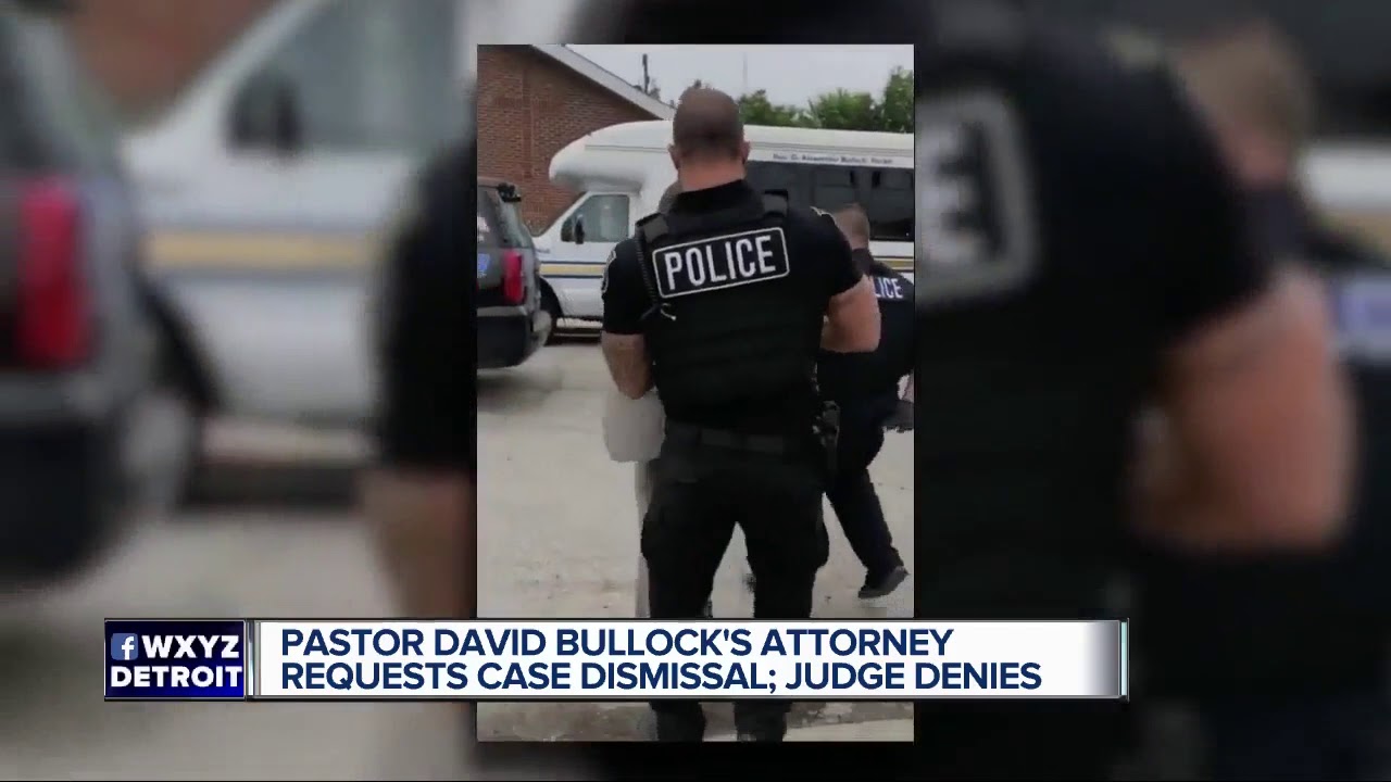 Pastor David Bullock's attorney requests case dismissal; judge denies ...