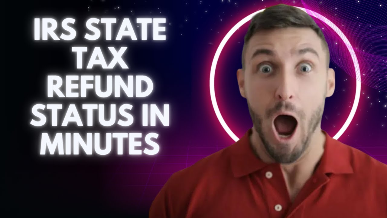 How to Check Your IRS State Tax Refund Status in Minutes – Use This ...