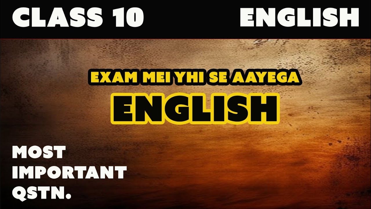 Class 10 English Important questions 2024-25 - YouTube