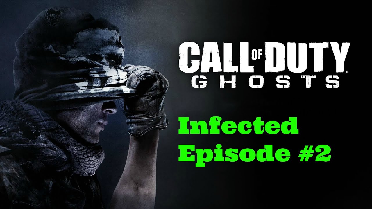 Call of Duty Infected Episode #2 - YouTube