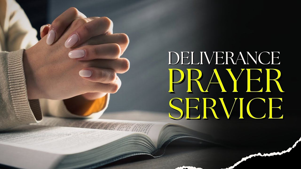 Sunday Deliverance Services | Experience the Power of Prayer and ...