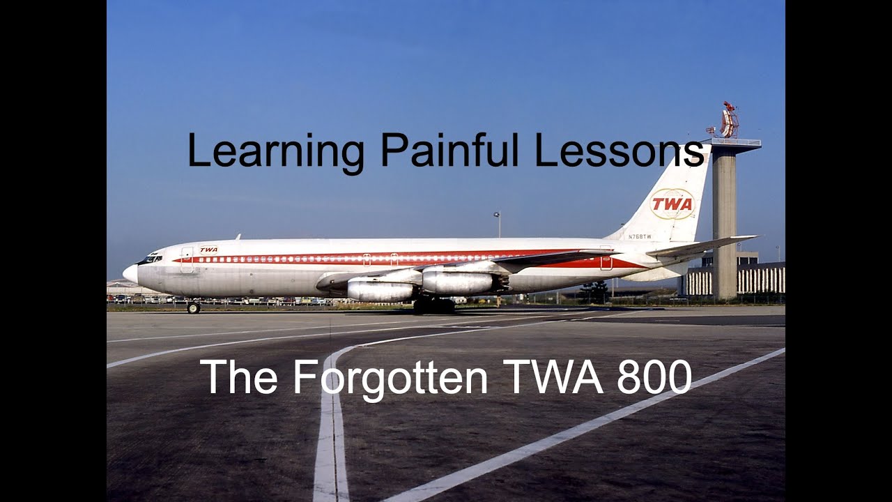 The Forgotten Crash Of TWA 800 - YouTube