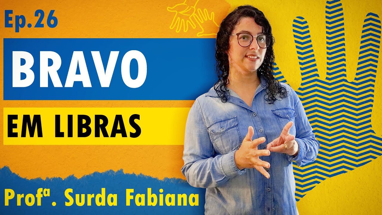 Como que se fala Bravo em Libras | Libras Básico - YouTube