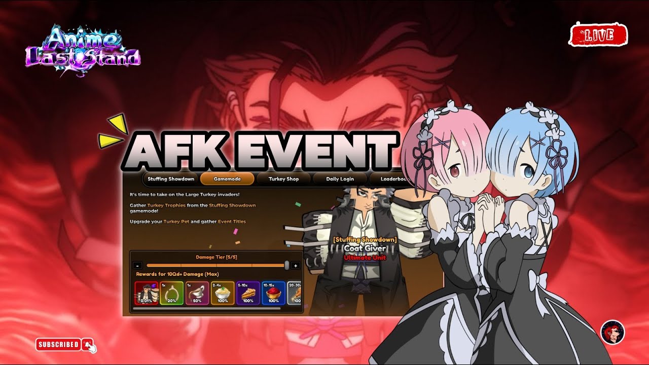 [ 🔴 LIVE STREAM ] : Anime Last Stand # " AFK EVENT STUFFING SHAOWDOWN ...