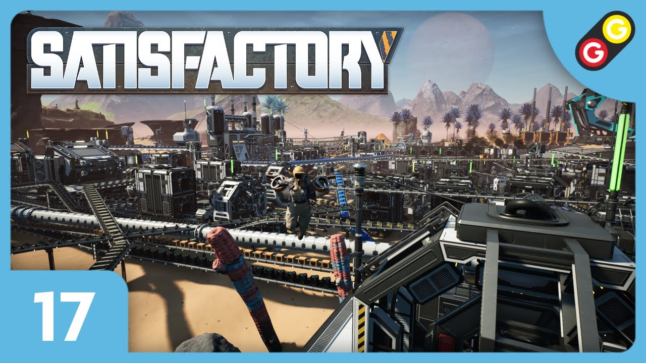 Satisfactory Saison 2 #17 Notre base complète est un enfer ! [FR] - YouTube