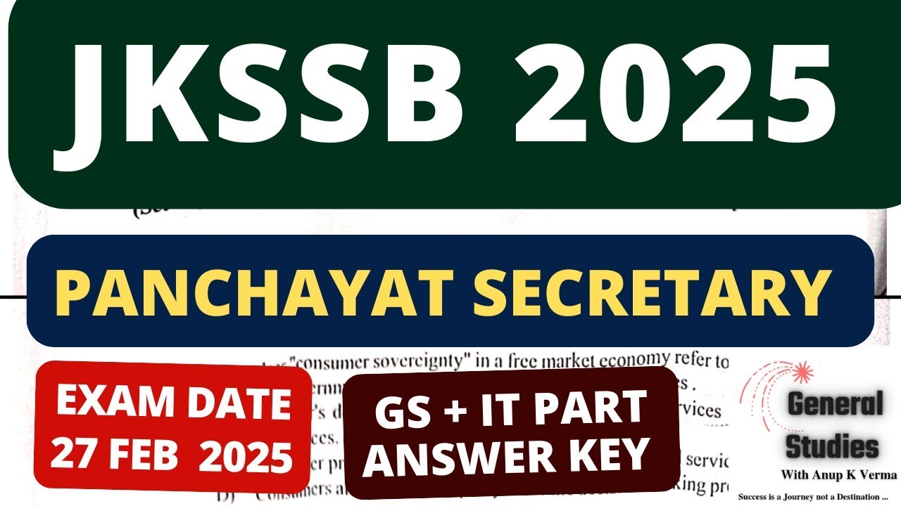 JKSSB PANCHAYAT SECRETARY 2025 | ANSWER KEY | GS + IT PART | EXAM DATE ...