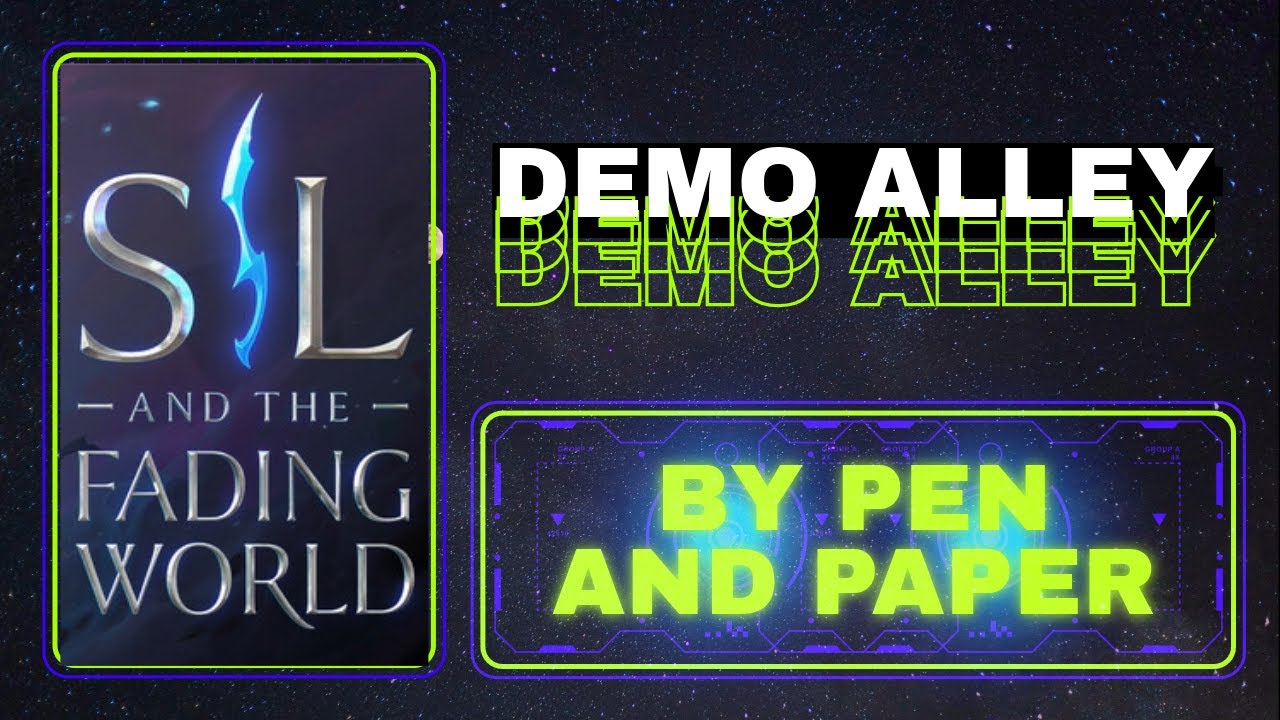 Sil and the Fading World - Demo Alley - YouTube
