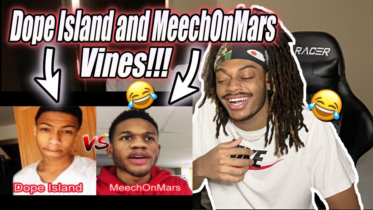 Dope Island Vs MeechOnMars Vine Battle Compilation 2016 | Vine Addict ...