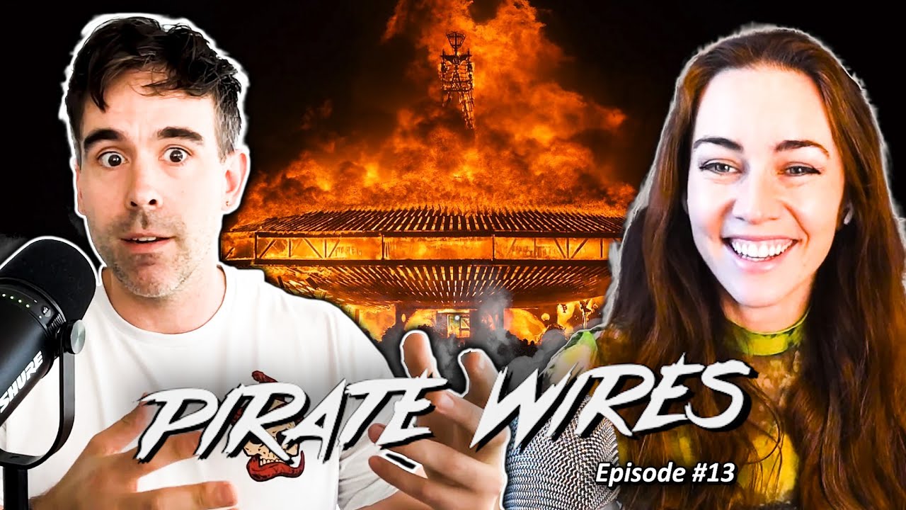 TRAPPED at Burning Man! & Elon Musk vs. ADL | PIRATE WIRES EP# 13 🏴‍☠️ ...