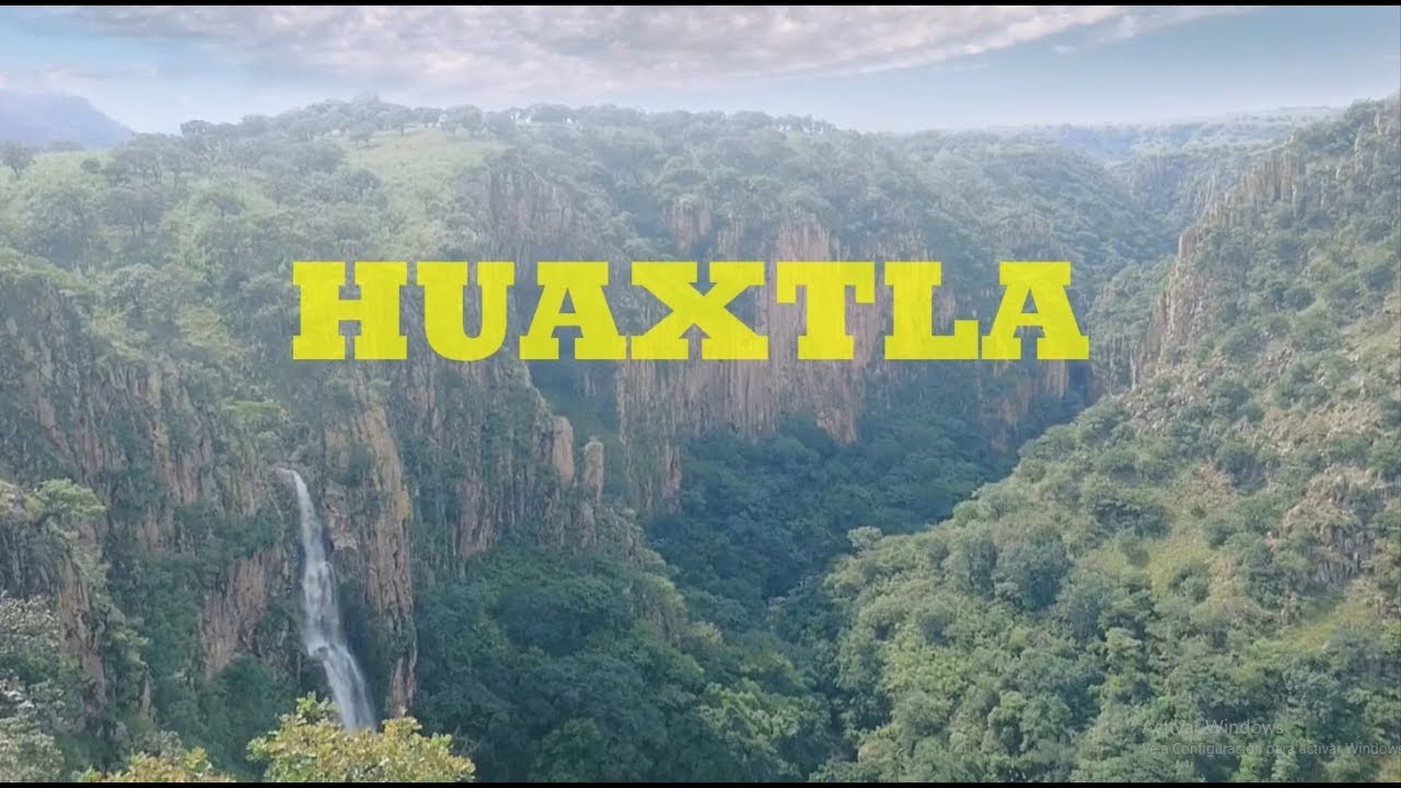 Huaxtla Cañón - YouTube