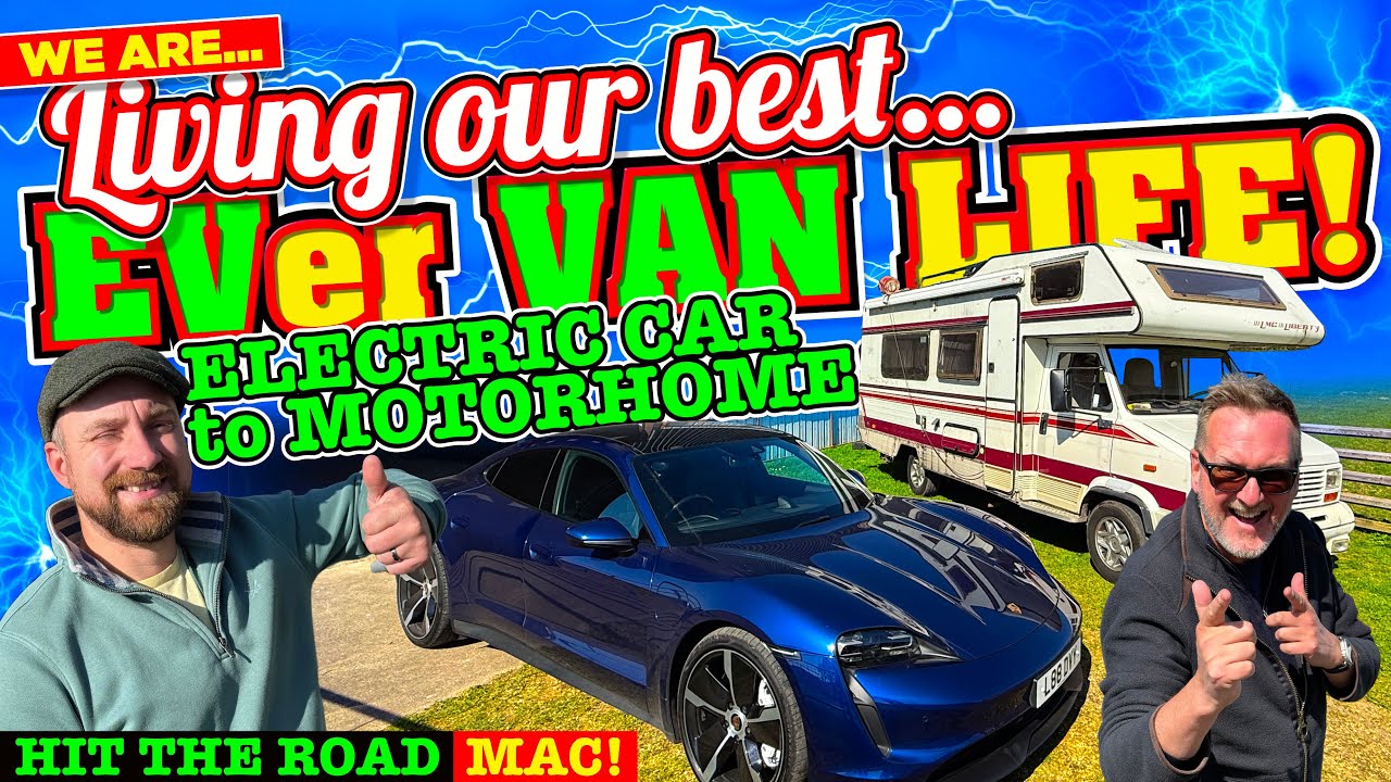 From my ELECTRIC CAR to a MOTORHOME - LIVING our BEST EVer VAN LIFE ...