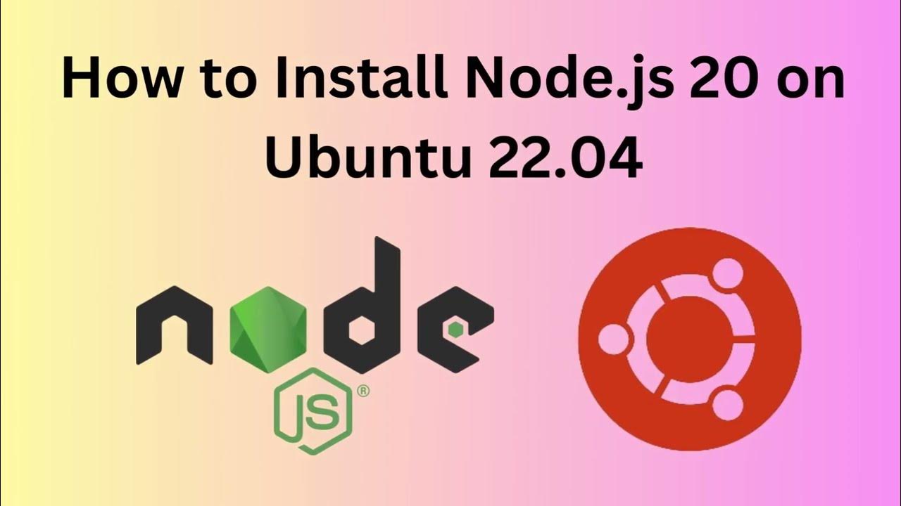 How to Install Node js 20 Version on Ubuntu 22.04 - YouTube