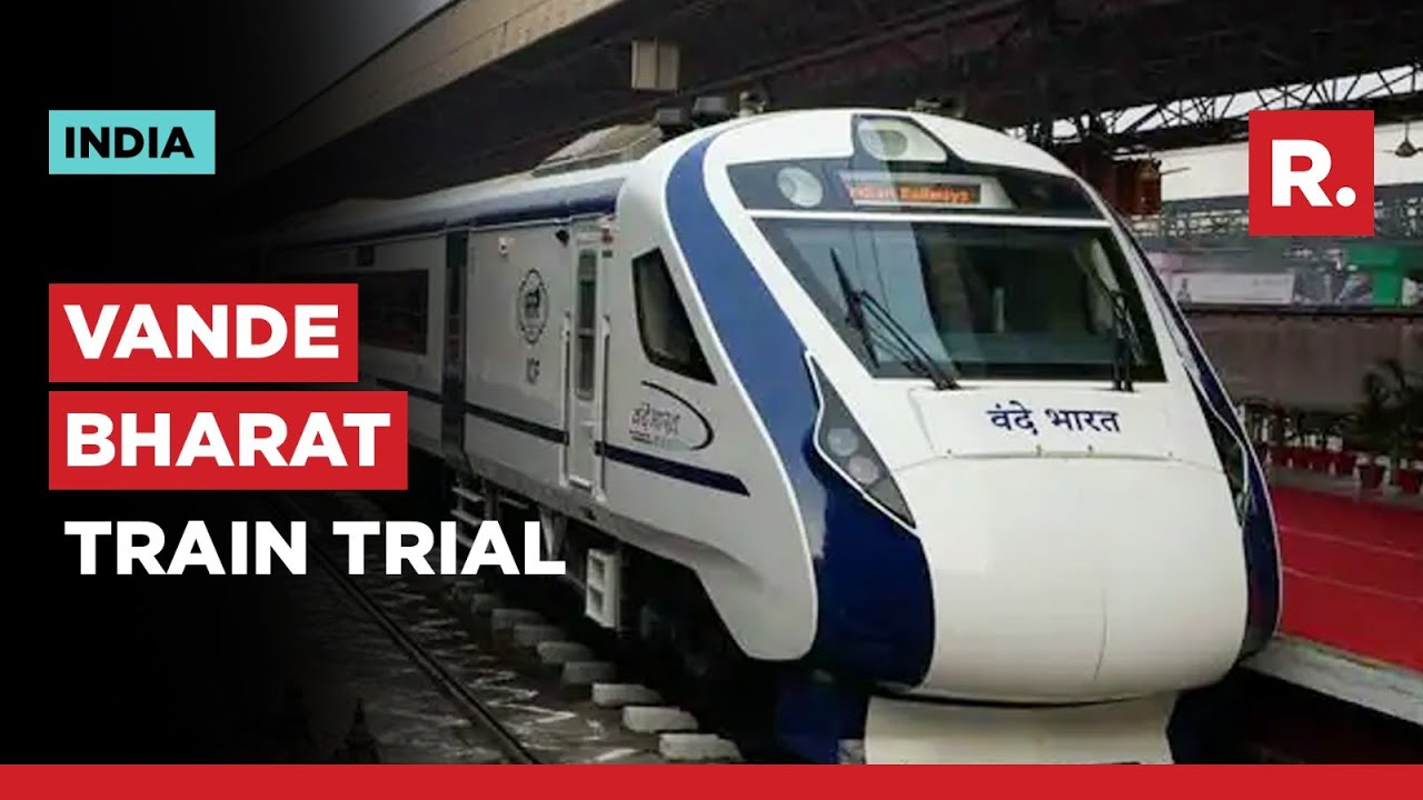 Agra-Delhi Vande Bharat train trial successful; travel time reduced to ...