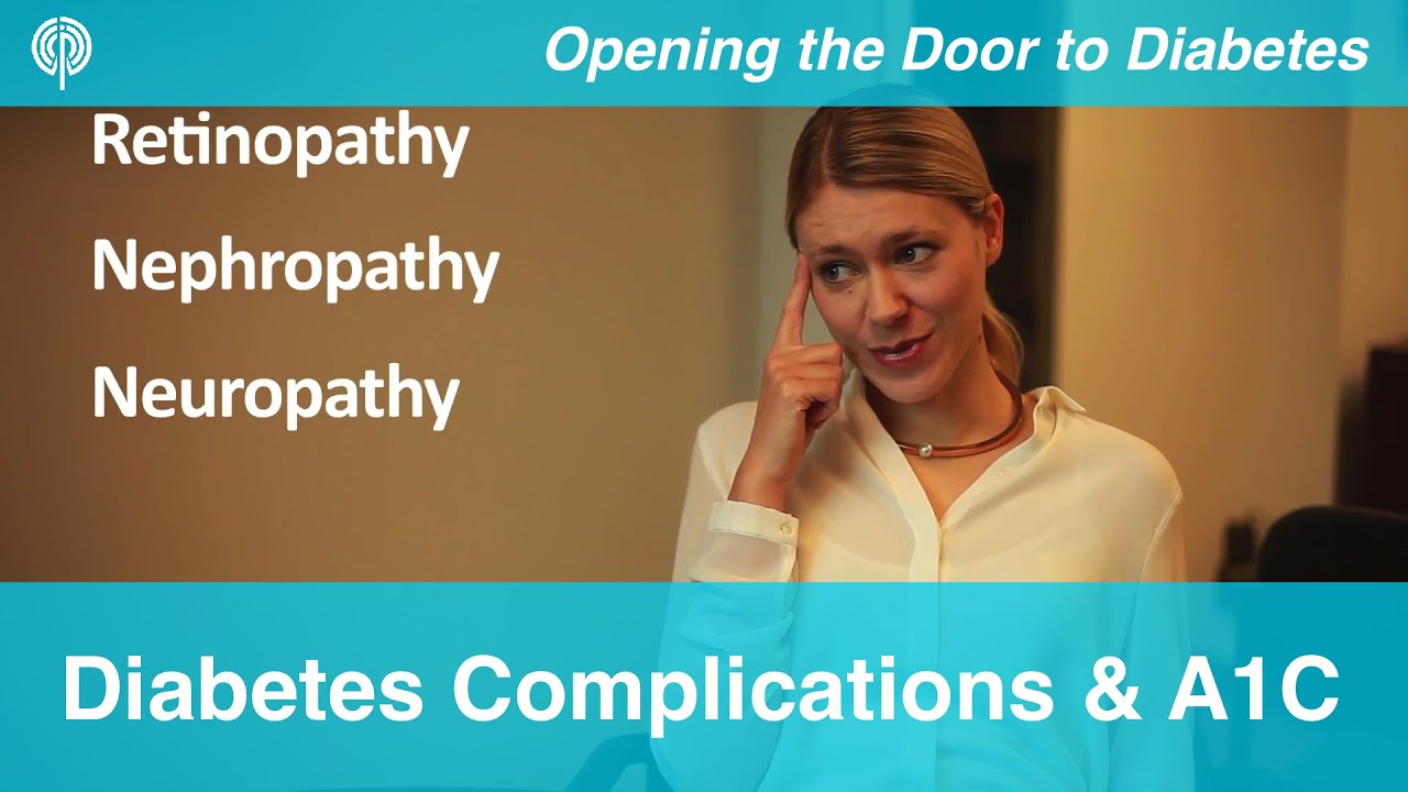 Diabetes Complications and A1C - YouTube