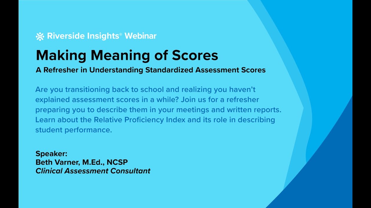 Making Meaning of Scores: A Refresher in Understanding Standardized ...