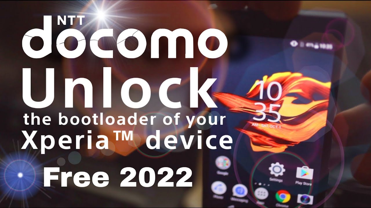 How to Sony Xperia (NTT Docomo) Devices Free Unlock Bootloader in 2022 - YouTube