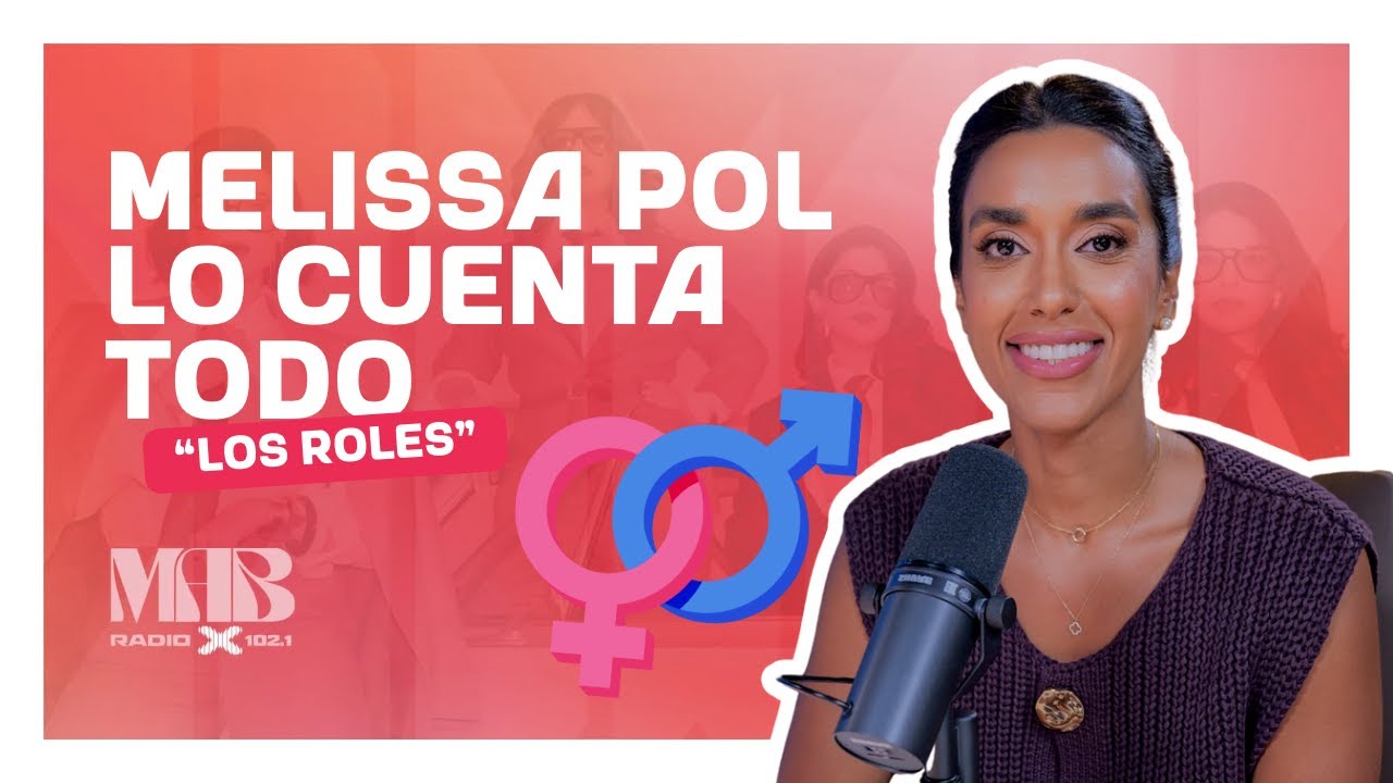 Melissa Pol lo cuenta todo | LOS ROLES EN LA PAREJA - YouTube