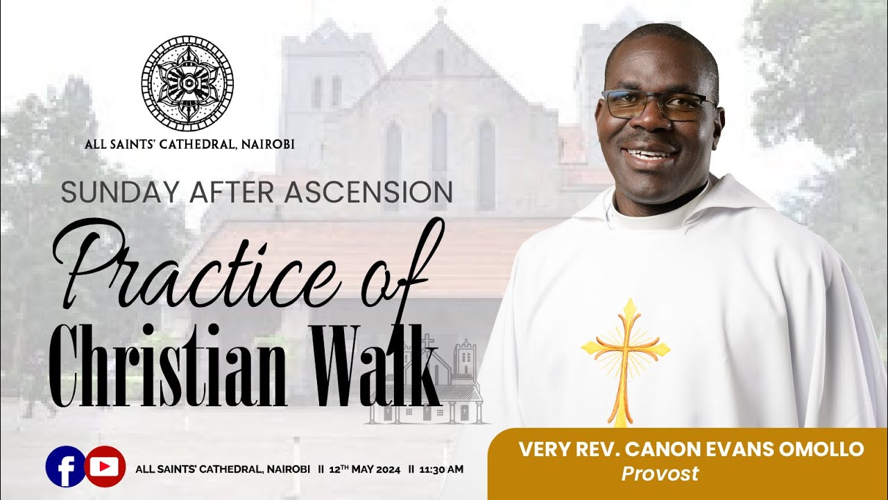 Sunday After Ascension II Practice of Christian Walk || 11:30 Am ...