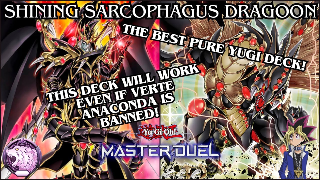 Shining Sarcophagus Dragoon! No Verte Needed! Ranked Gameplay & Deck Profile [Yu-Gi-Oh! Master ...