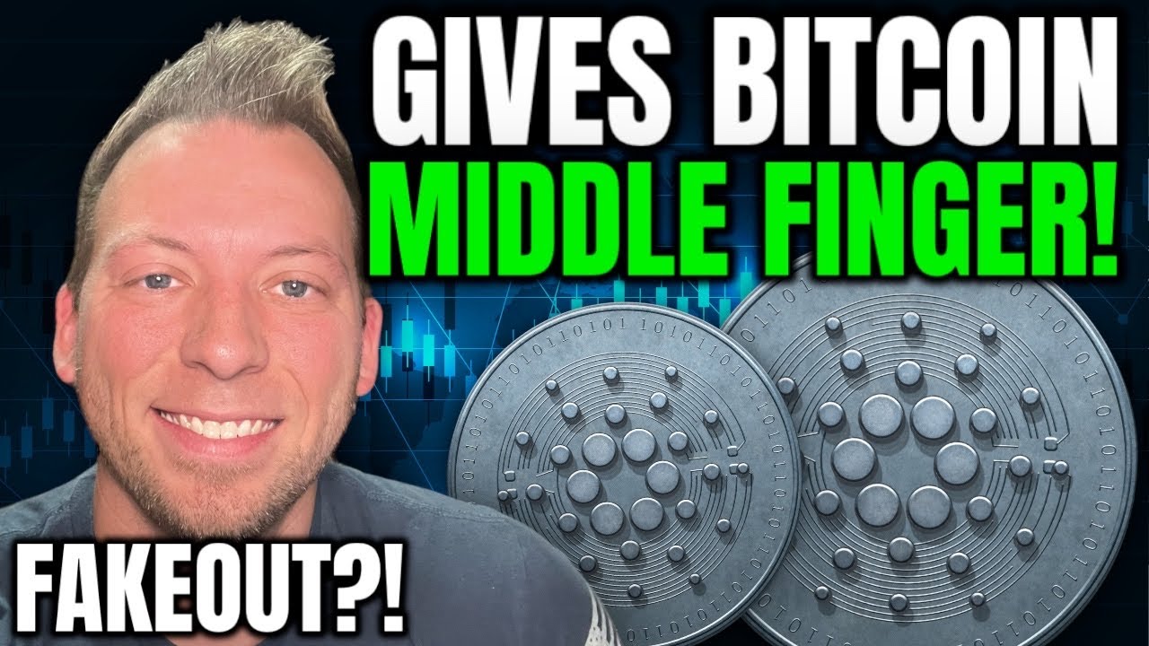 CARDANO ADA - GIVES BITCOIN MIDDLE FINGER!!! POSSIBLE FAKEOUT?! - YouTube