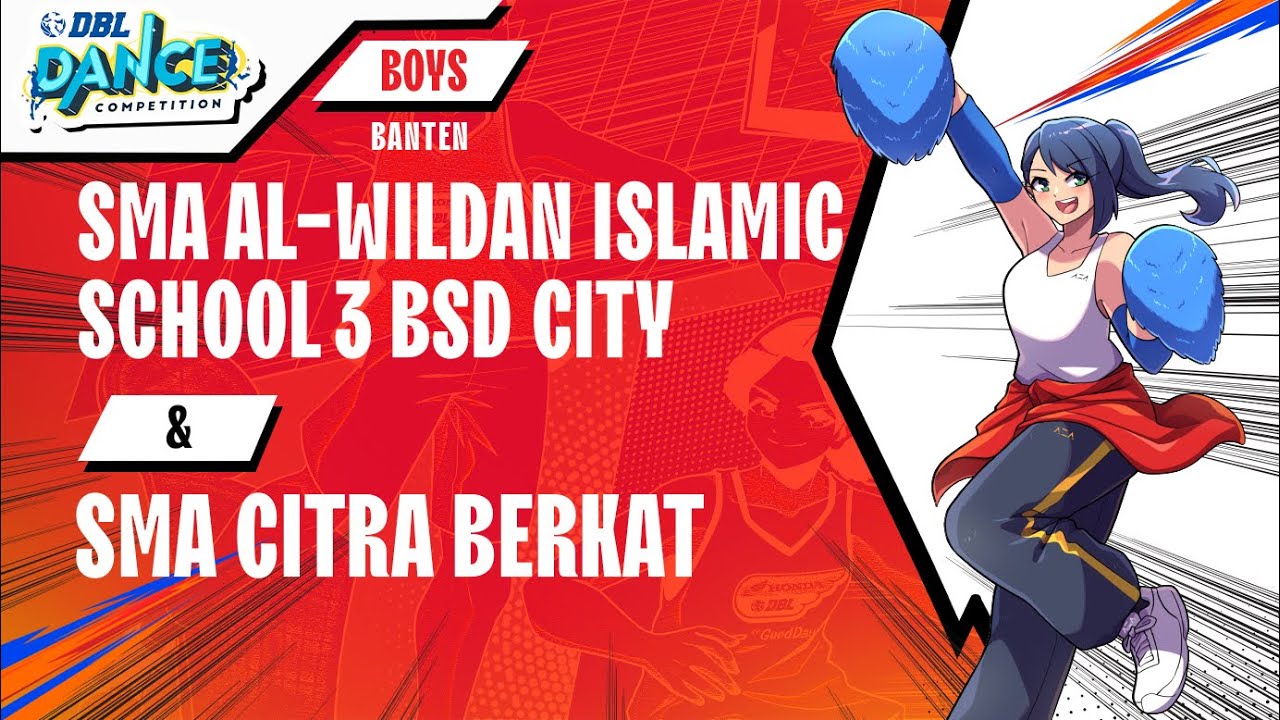 DBL DANCE | SMA AL-WILDAN ISLAMIC SCHOOL 3 BSD CITY & SMA CITRA BERKAT ...